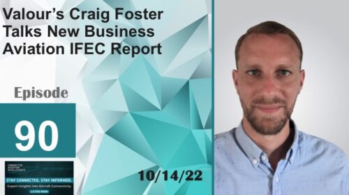 PODCAST: Valour's Craig Foster Talks New Business Aviation IFEC Report ...